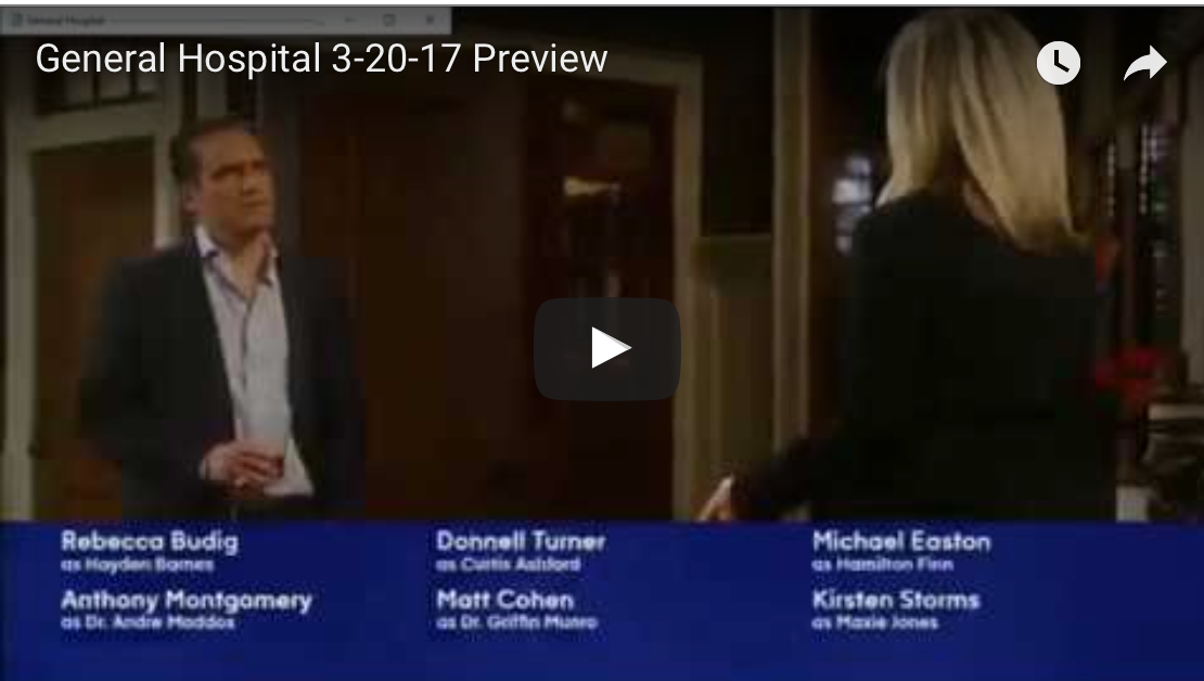 WATCH: General Hospital Preview Video Monday, March 20 - Soap Opera Spy WATCH: General Hospital Preview Video Monday, March 20 - Soap Opera Spy