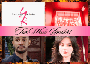 Y&R Spoilers Next 2 Weeks: Murder Attempt, Tessa’s Move, Holden’s Chaos ...